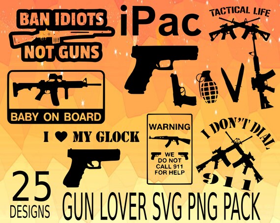 Gun Lover SVG PNG Design Bundle Cricuit Design Pack 2nd - Etsy