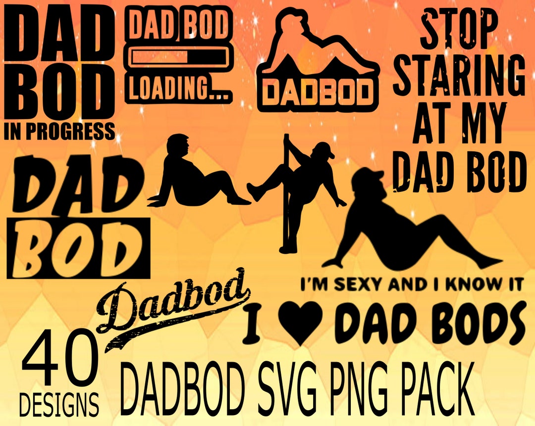 Dad Bod SVG PNG Design Bundle, Dad Body Svg Sticker, Funny Decal Dadbod ...