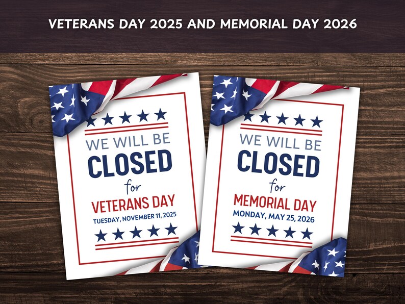 Veterans Day, Memorial Day Closed Sign, Patriotic Printable (PDF) - Etsy
