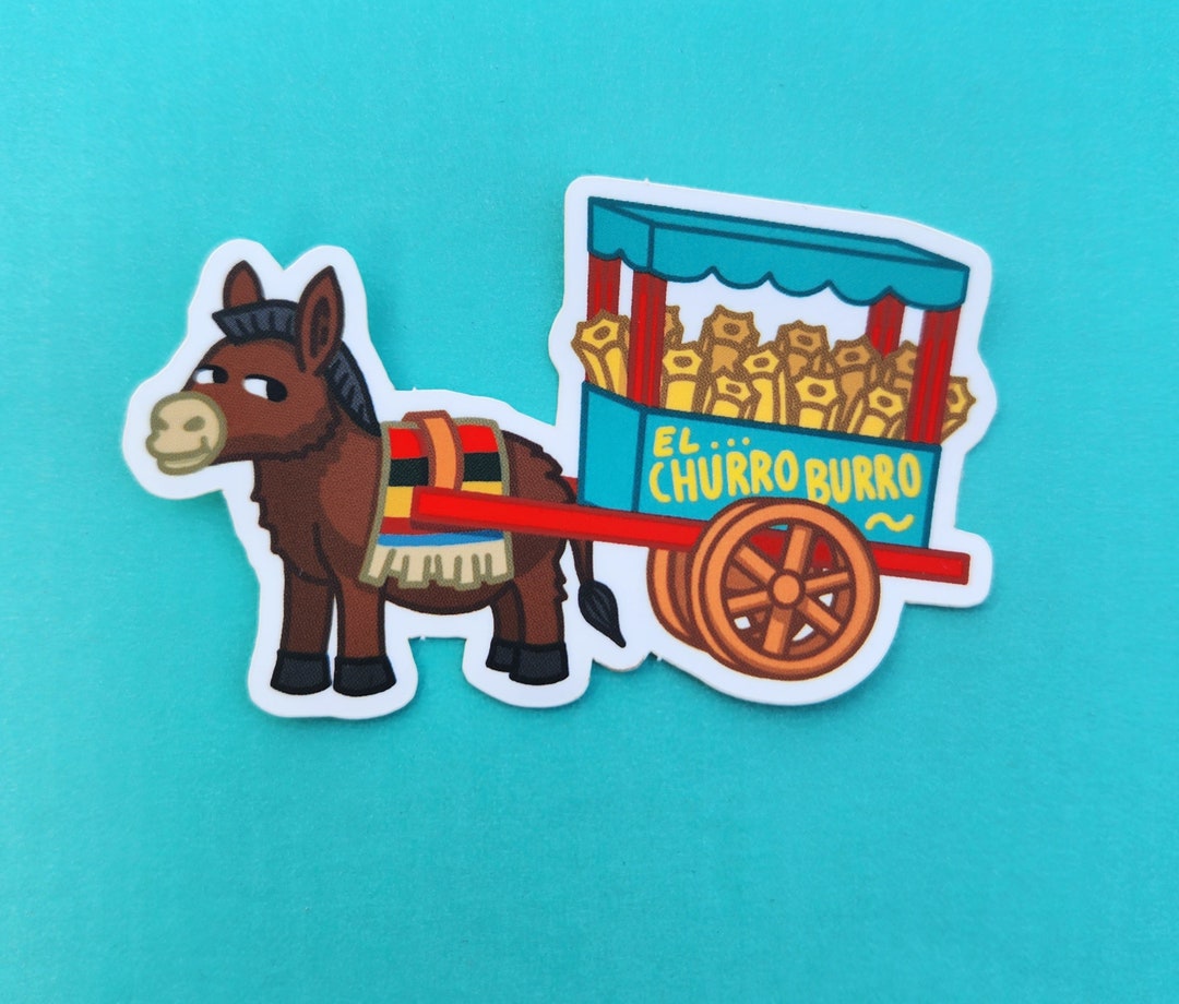 Churro Burro Sticker-donkey Sticker-churro Sticker-laptop Sticker-die ...