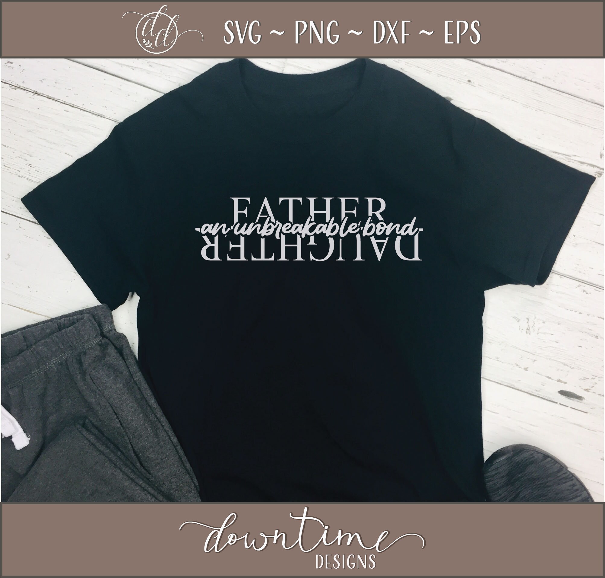 Father Daughter SVG, Unbreakable Bond Svg, Fathers Day Svg, Dad Svg ...