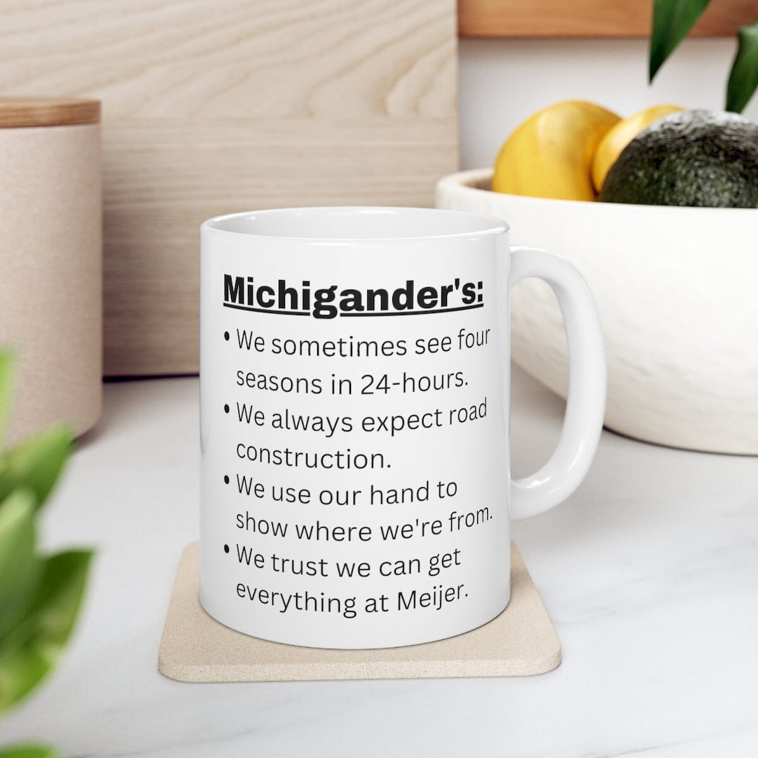 Michigander's Coffee Mug, Michigan Mug, Gift for Michigander, Funny ...