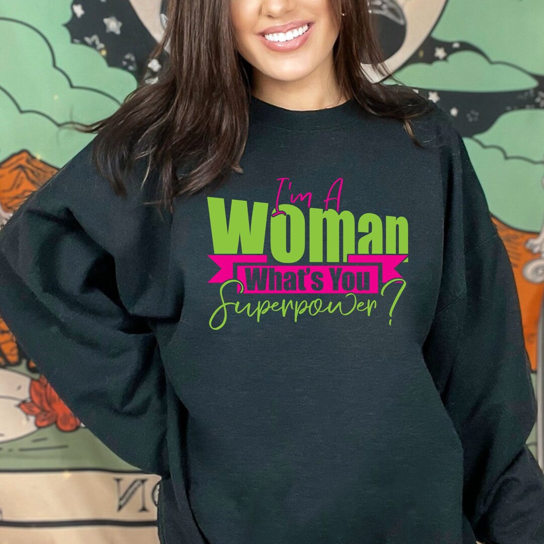 Women's History Month, Women's Month, I'm a Woman That's My Super Power ...