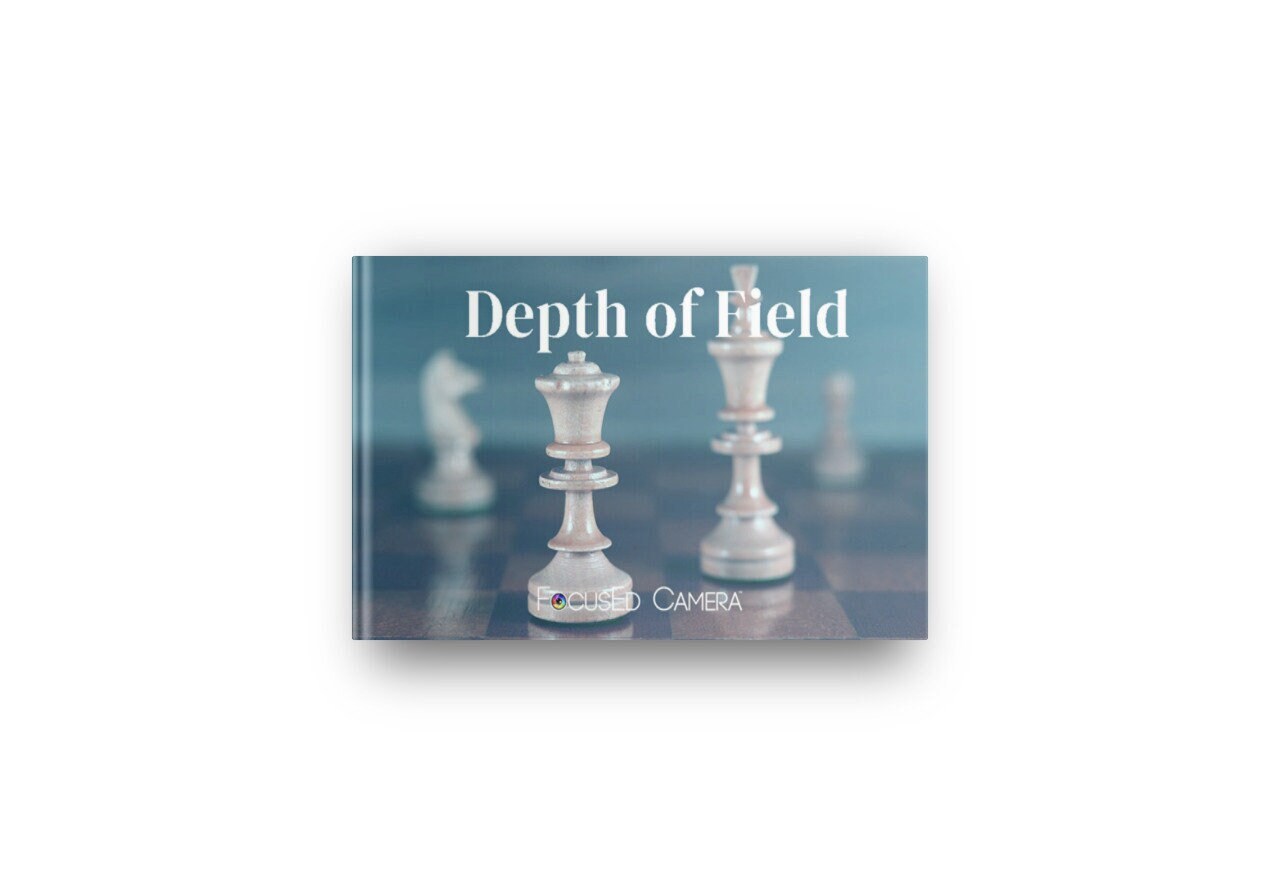 Depth of Field Guide + Extras - DIGITAL DOWNLOAD - Learn to Control Factors Affecting Focus ...