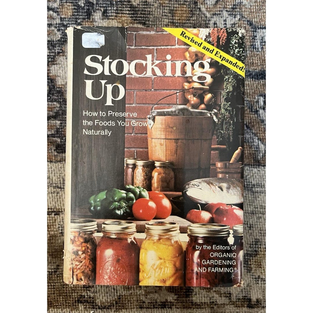Stocking up - How to Preserve the Foods You Grow Naturally - Organic ...