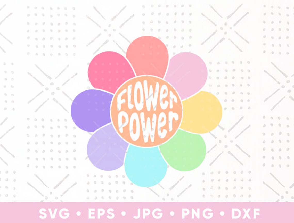 Flower Power SVG Cut Files Cute T-shirt Clipart Printable Silhouette ...