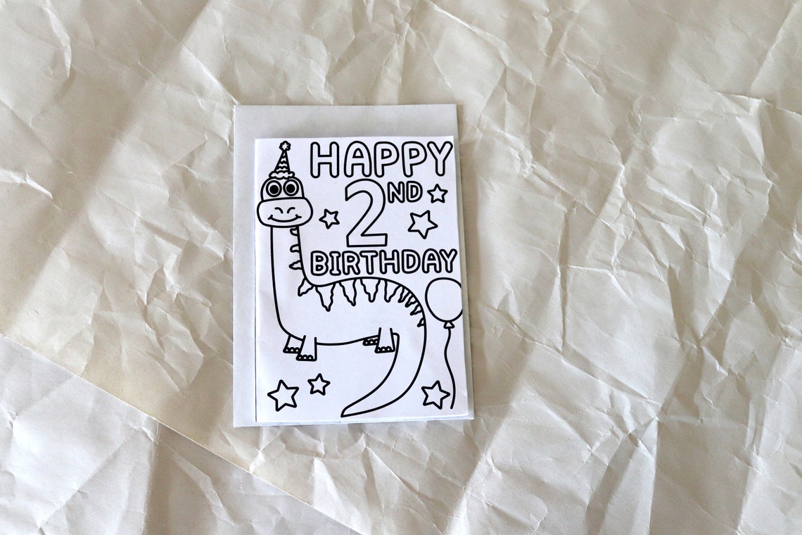 Happy Birthday Coloring Card for Two Year Old Who Loves Coloring Pages ...