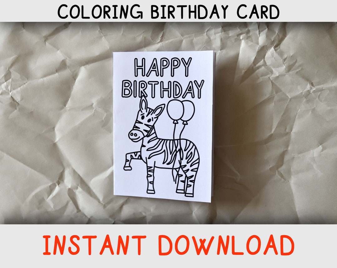 Happy Birthday Coloring Card for Kids Who Loves Animals and Coloring ...