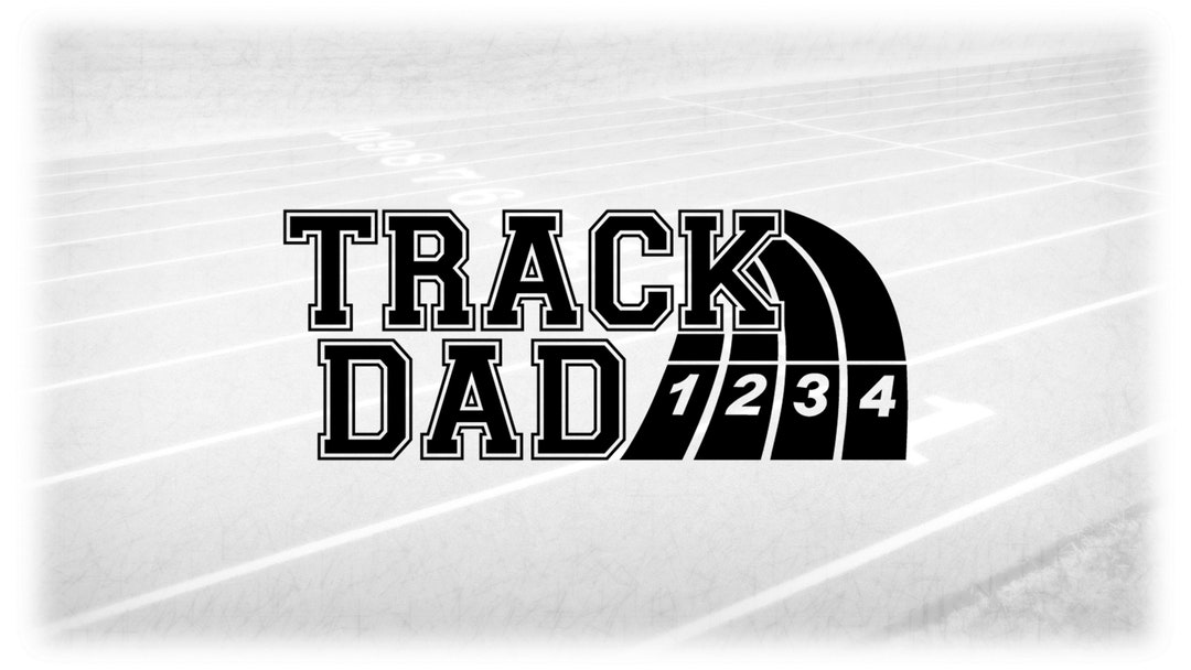 Sports Clipart: Black Bold Outline Words "track Dad" With Four-lane ...