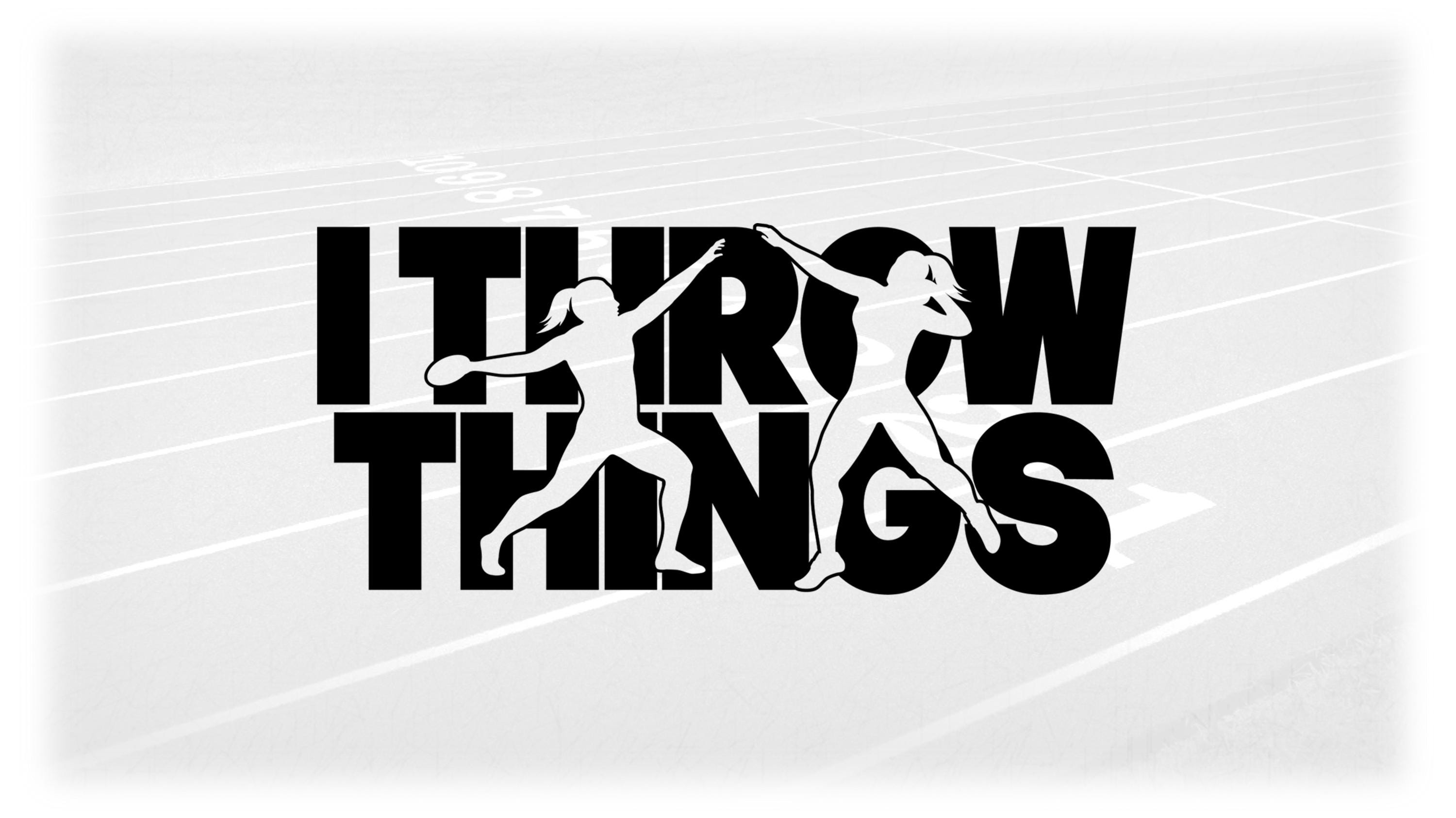 Sports Clipart: Black Words "i Throw Things" With Track & Field Discus ...