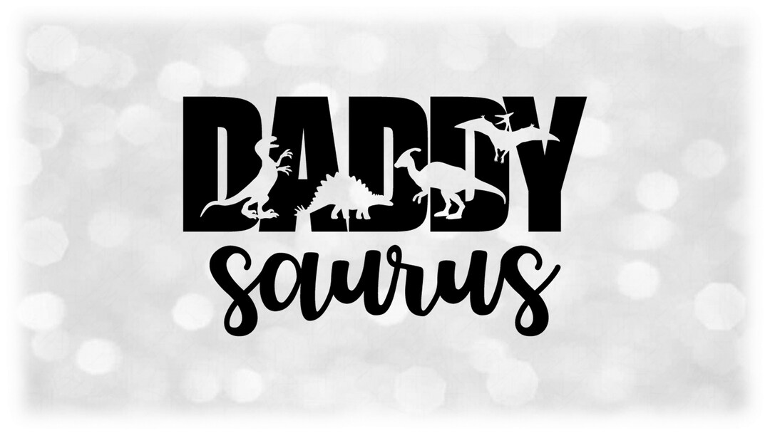 Animal Clipart: Daddy Saurus Black DADDY With Dinosaur Silhouettes ...