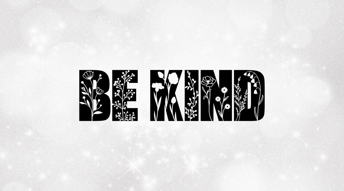 People Clipart: Bold Black Words "be Kind" With Many Different ...