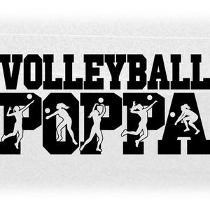 Sports Clipart: Black Bold Varsity Style Words "volleyball Poppa" With ...