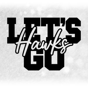 Sports Clipart: Black Capitalized Words "let's Go" With Cutout of ...