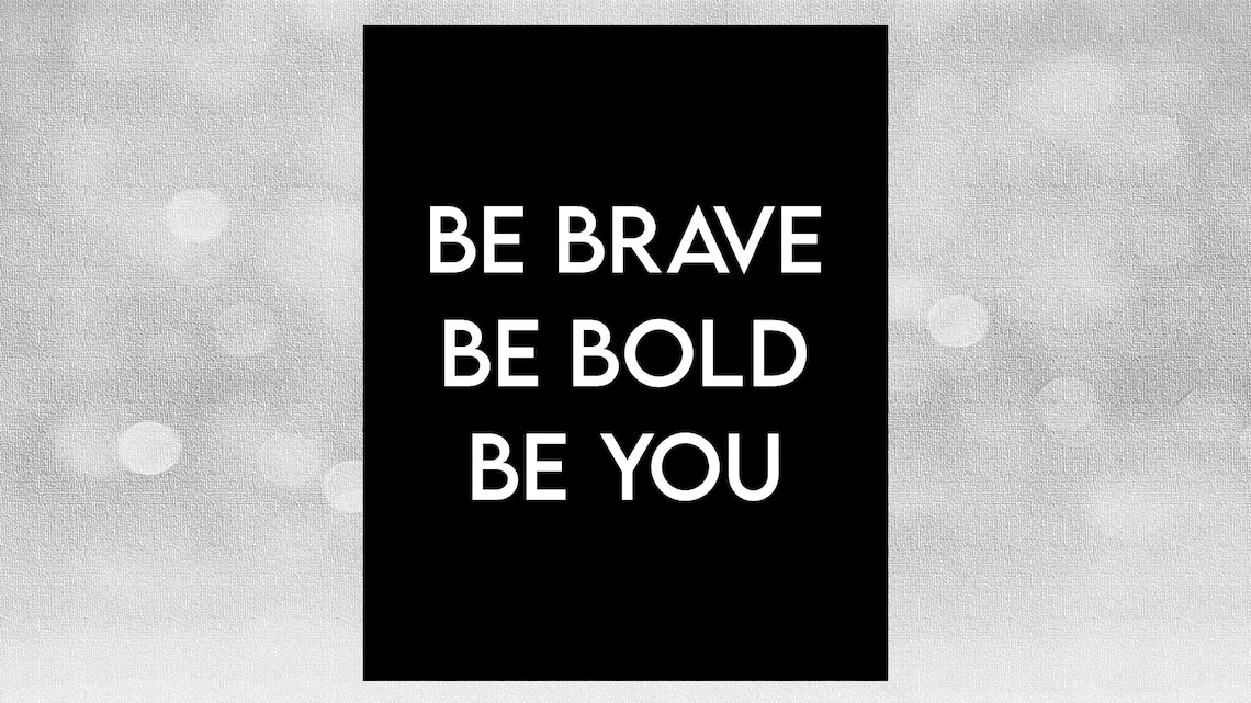Inspirational Clipart Printable Art: be Brave Be Bold | Etsy