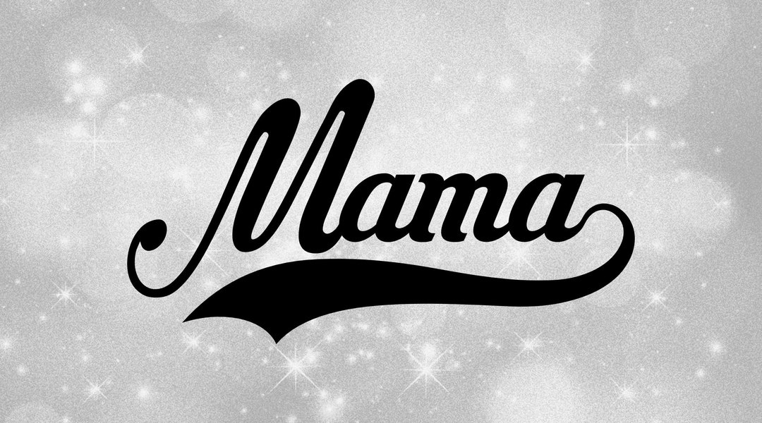 Family Clipart: Word "mama" in Fancy Script Type With Baseball Style ...