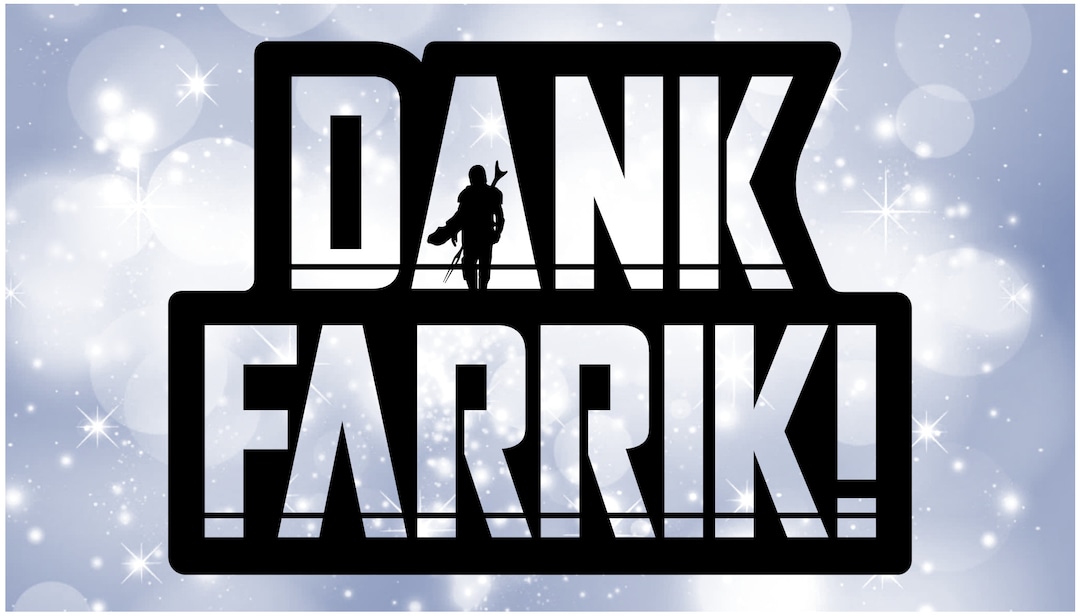 Entertainment Clipart: Black Star Wars Curse Word "dank Farrik" Spoof ...