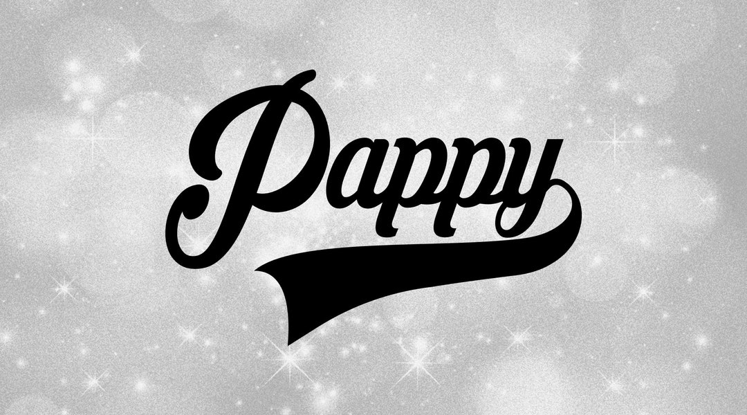 Family Clipart - Grandfathers: Simple Word "pappy" in Fancy Type With ...