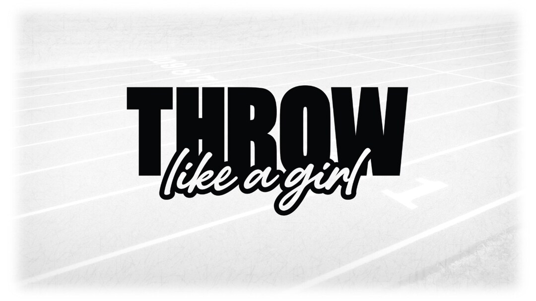 Sports Clipart: Track & Field Black Bold Word "throw" With "like a Girl ...