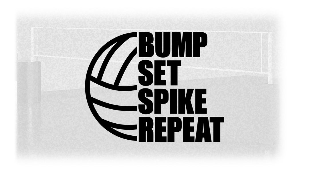 Sports Clipart: Black Volleyball Phrase "bump Set Spike Repeat" With ...