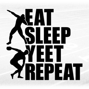 Sports Clipart: Black Track & Field Words "eat Sleep Yeet Repeat" With Male Shot Put / Discus ...