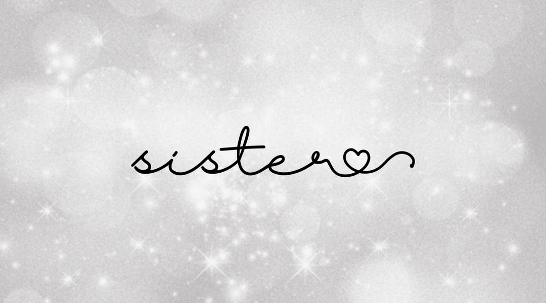 Family Clipart: Black Word "sister" in Script Type With Curly End Tail ...