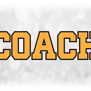Sports Clipart: Gold Word coach in Bold Collegiate Style Layered on ...