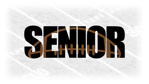 Sports Clipart: Bold Black Word SENIOR With Brown Football - Etsy