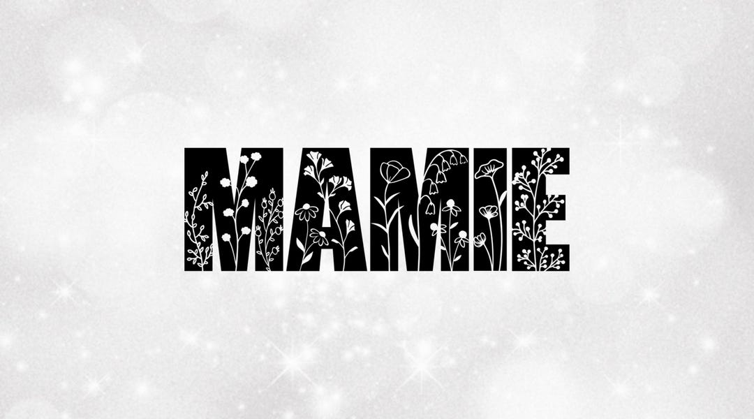 Family Clipart: Bold Black Style Word "mamie" With Patch of Many ...