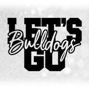 Sports Clipart: Black Bold Capitalized Words "let's Go" With Cutout of ...