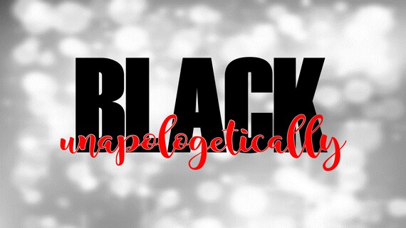 Clipart for Causes: Unapologetically Black Bold Word | Etsy