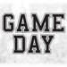 Sports Clipart: Black Words game Day in Collegiate Block Outline Type ...