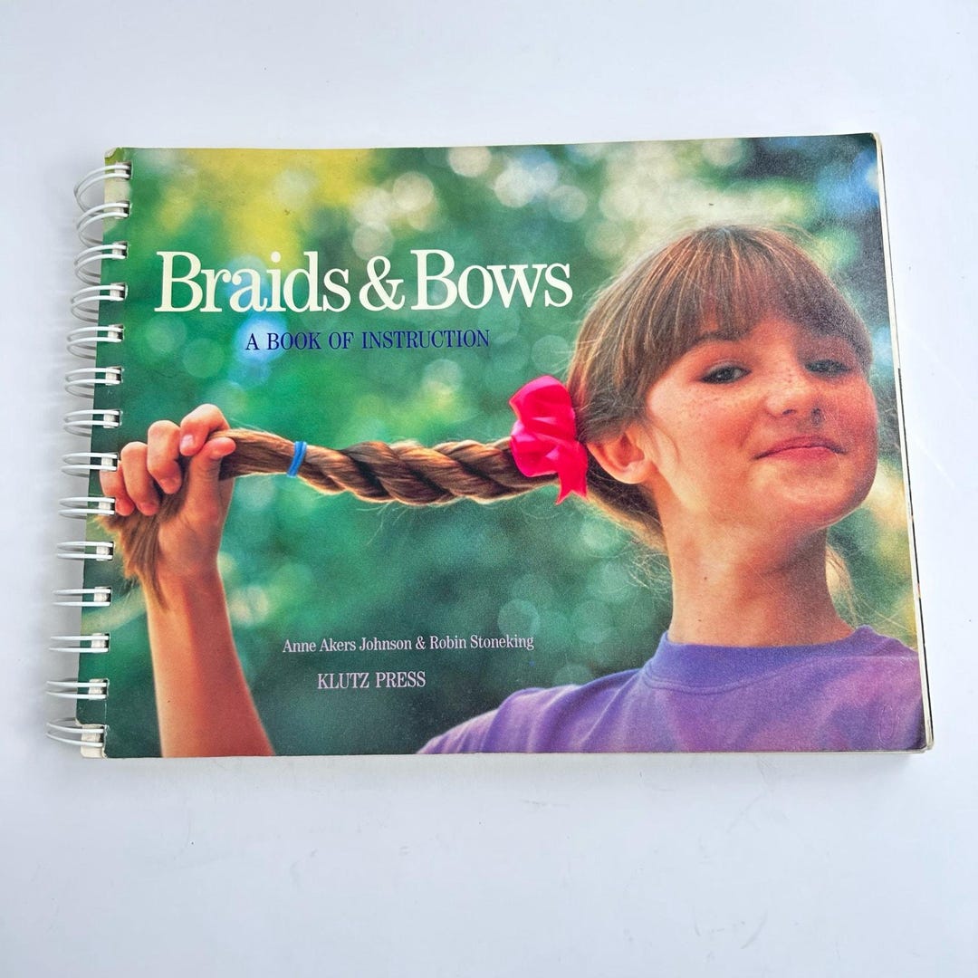 BRAIDS & BOWS Klutz Hair Styling Instruction Vintage HTF Book Kids Hair ...