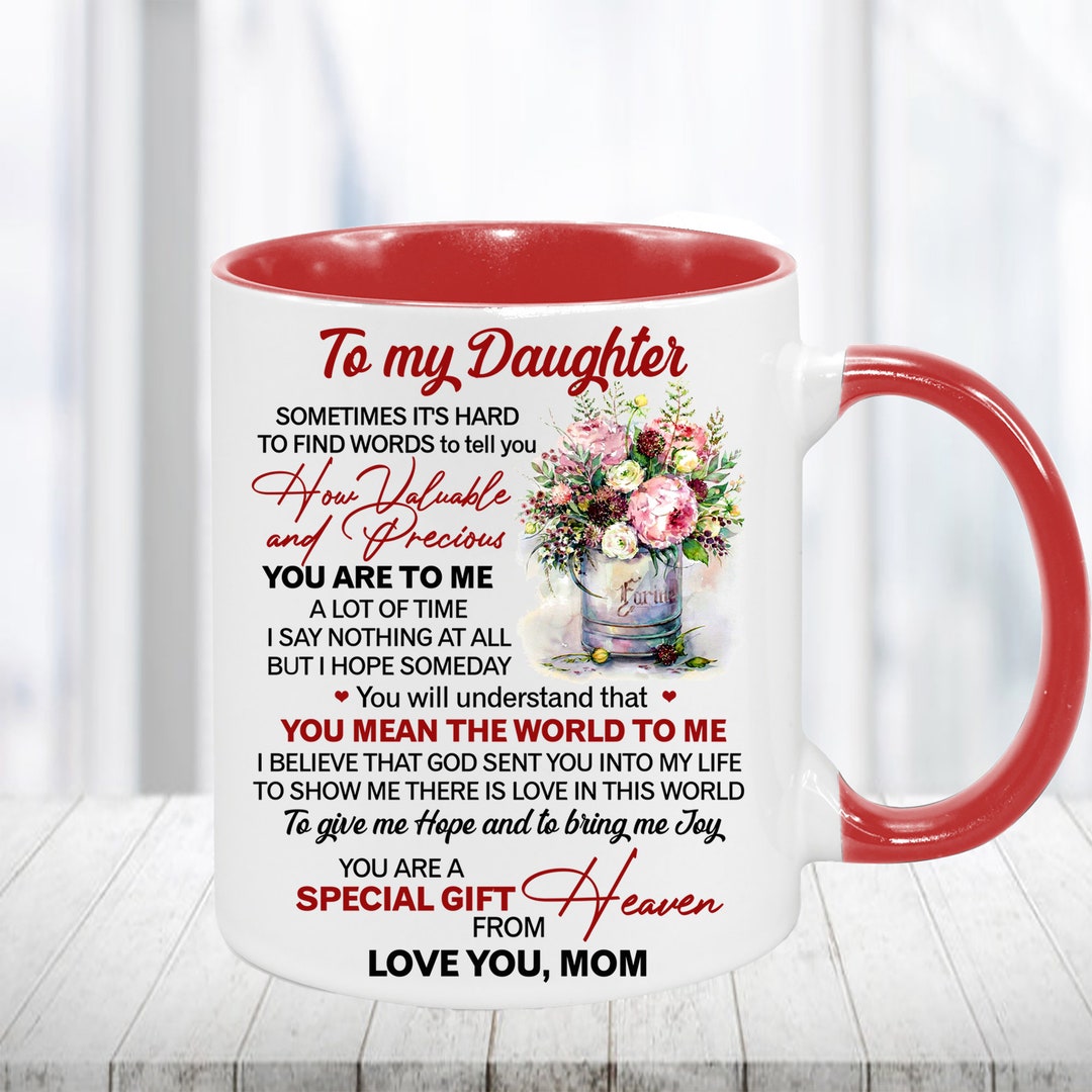 To My Daughter Mug From Mom, Mug Personalized, Custom Mug Gift for ...