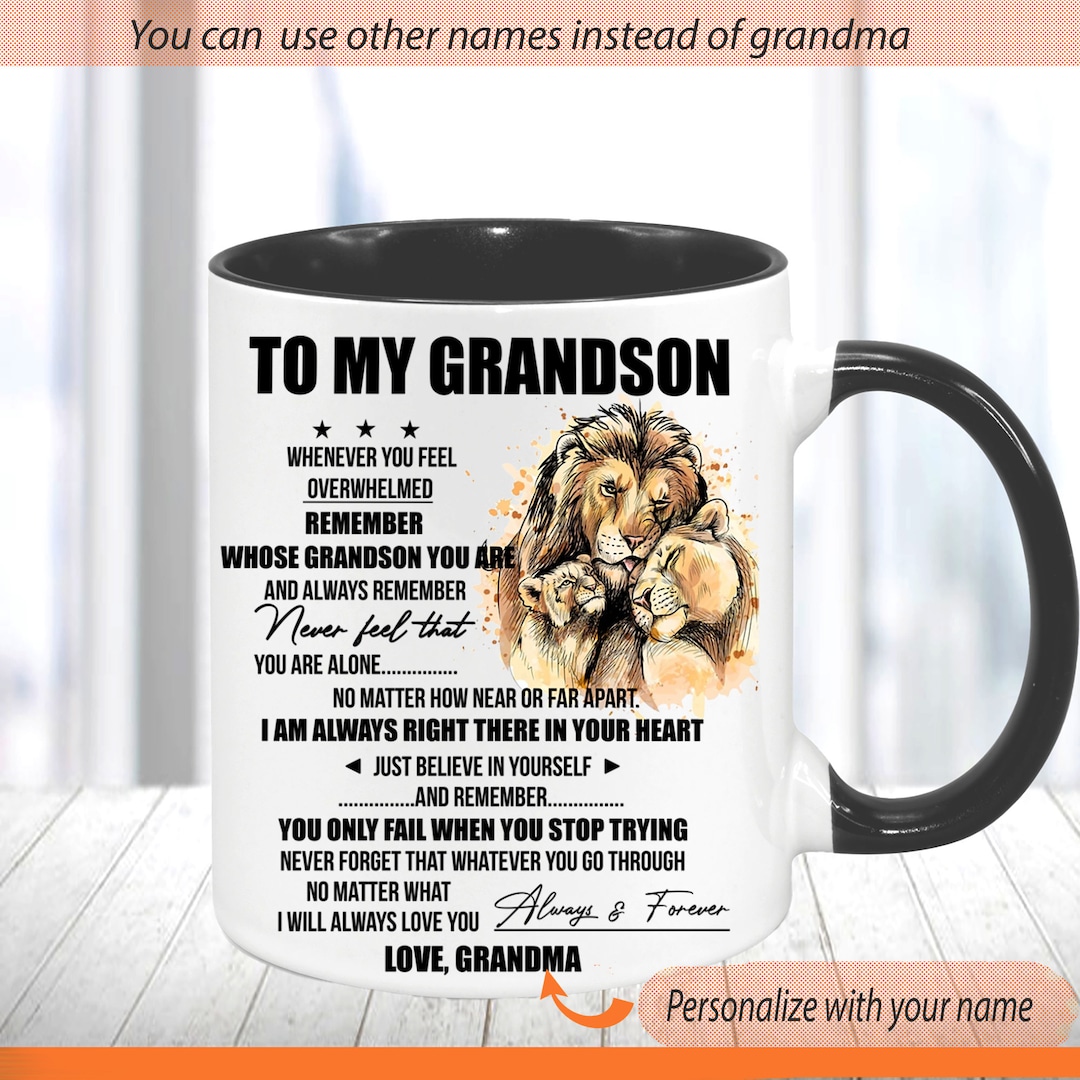 To My Grandson Mug From Grandma, 11oz Ceramic Mug, Personalized Gift ...