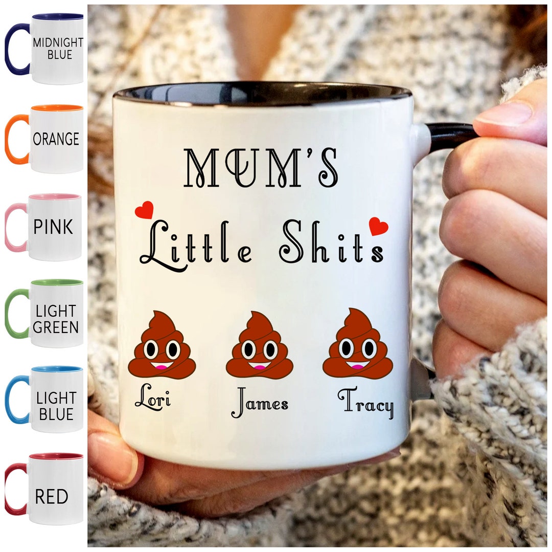 Mum's Little Shits, Poop Emoji Mug, Personalized Funny Gift for Mom Mug ...