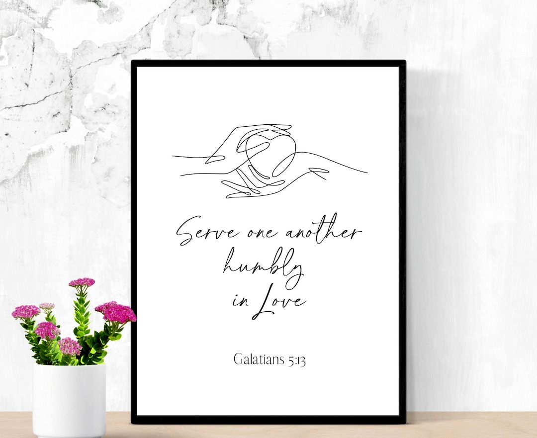 Serve One Another in Love Wall Art | Christian Art | Inspirational Wall ...