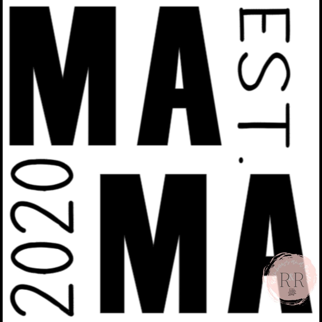 Mama Est 2020 Png/instant Digital Download - Etsy