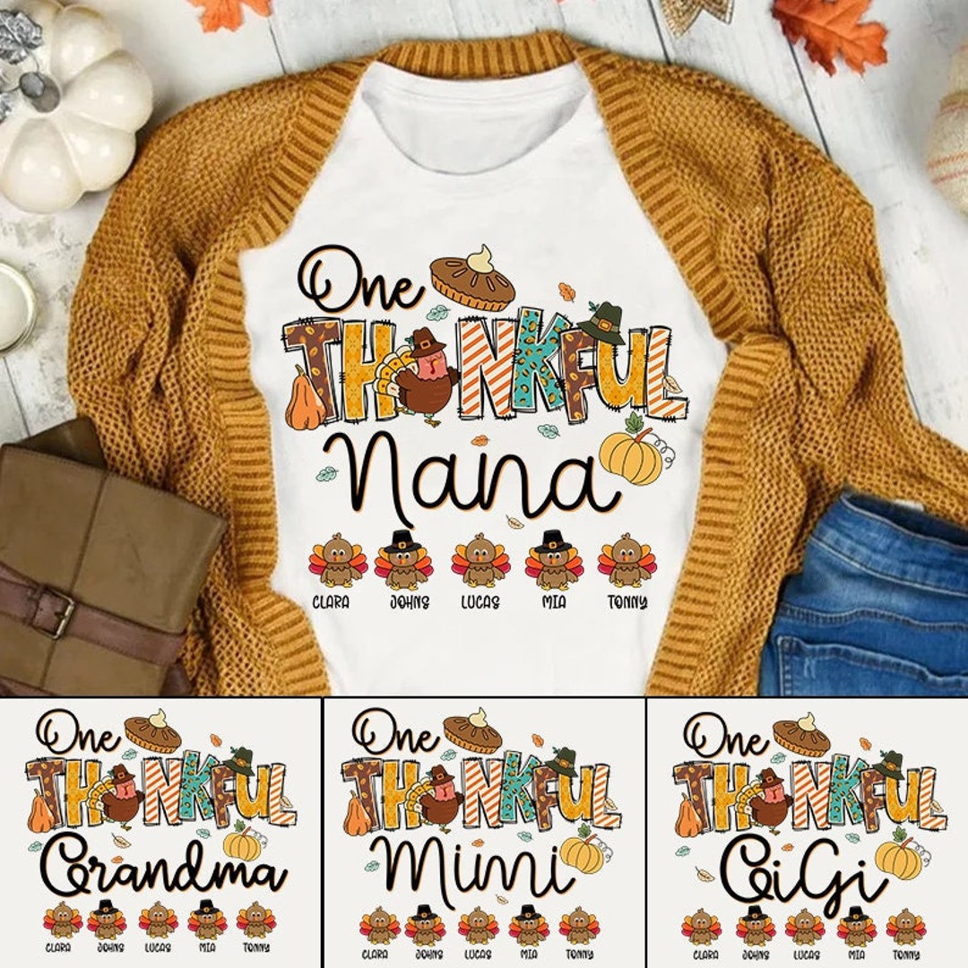 Personalized Thankful Grandma Shirt, One Thankful Grandma Shirt, Turkey ...