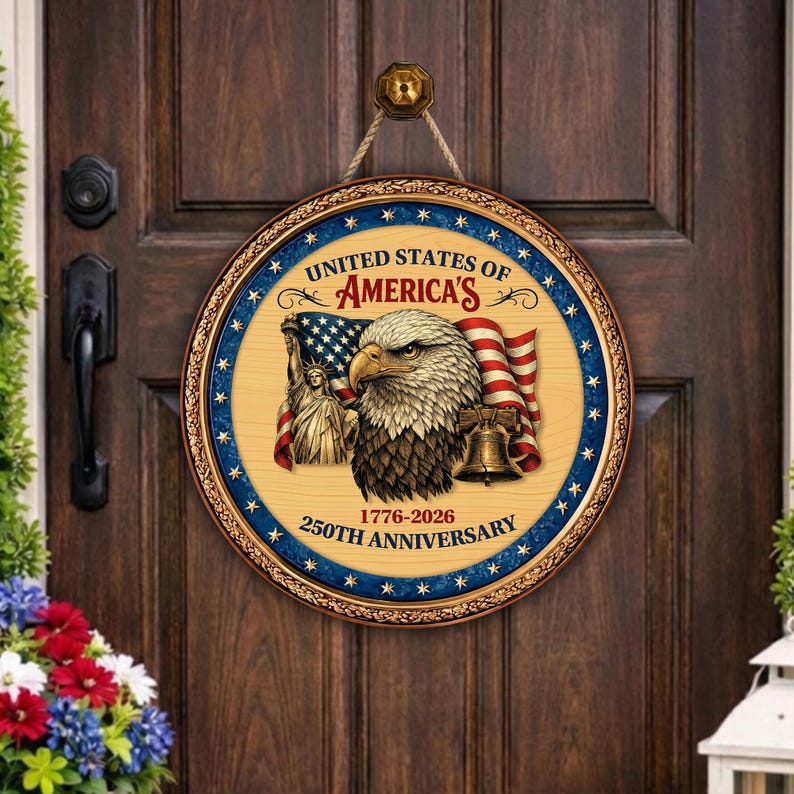 America 250th Birthday 1776-2026 Wooden Door Hanger, 250 Years American ...