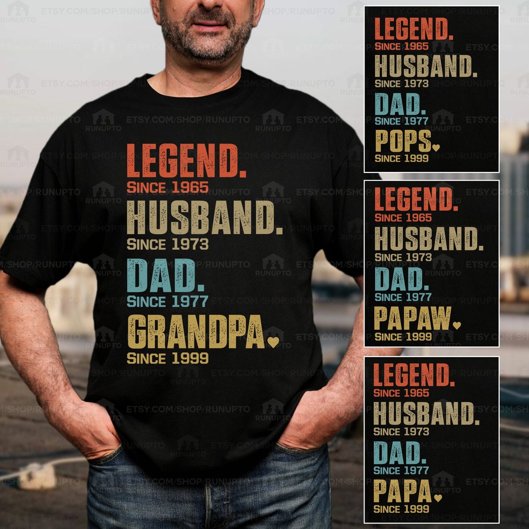 Custom Legend Husband Daddy Papa Shirt Personalized Legend Husband Dad