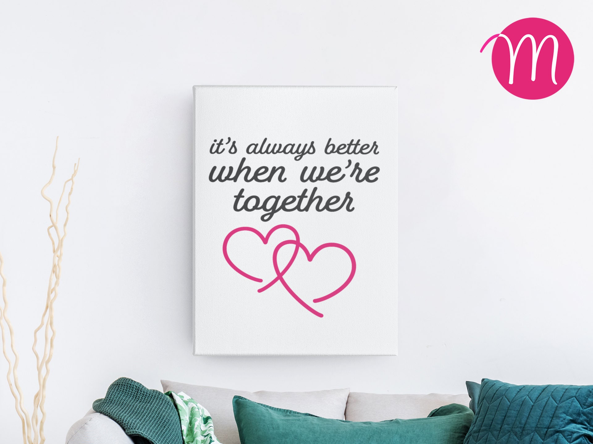 It's Always Better When We're Together Song Lyrics Downloadable Poster ...
