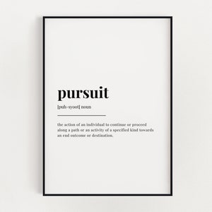 PURSUIT DEFINITION PRINT Typography Wall Art Print Pursuit Print ...
