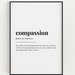 COMPASSION DEFINITION MEANING Printable Wall Art Compassion Print ...