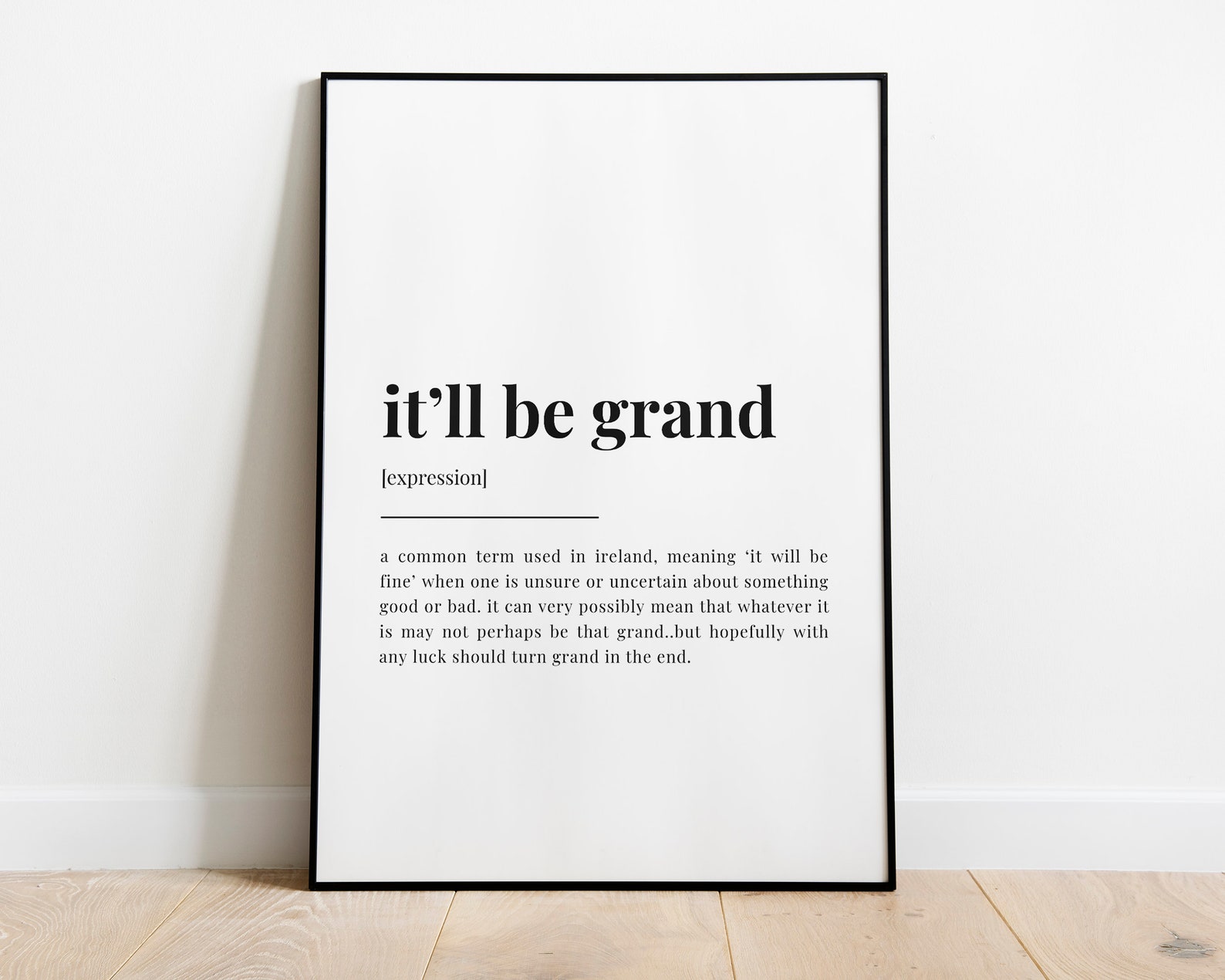 ITLL BE GRAND Definition Print Wall Art Print Itll Be - Etsy UK