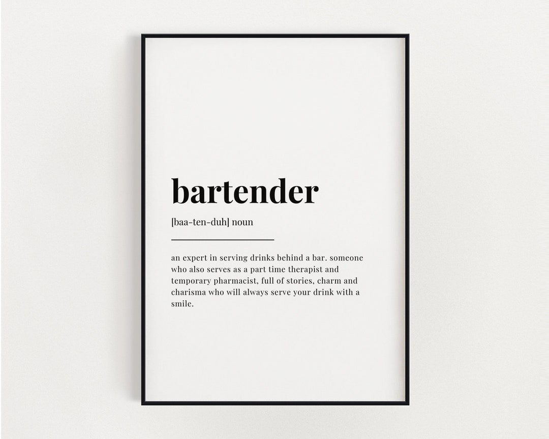 BARTENDER DEFINITION MEANING | Printable Wall Art | Bartender Gift ...