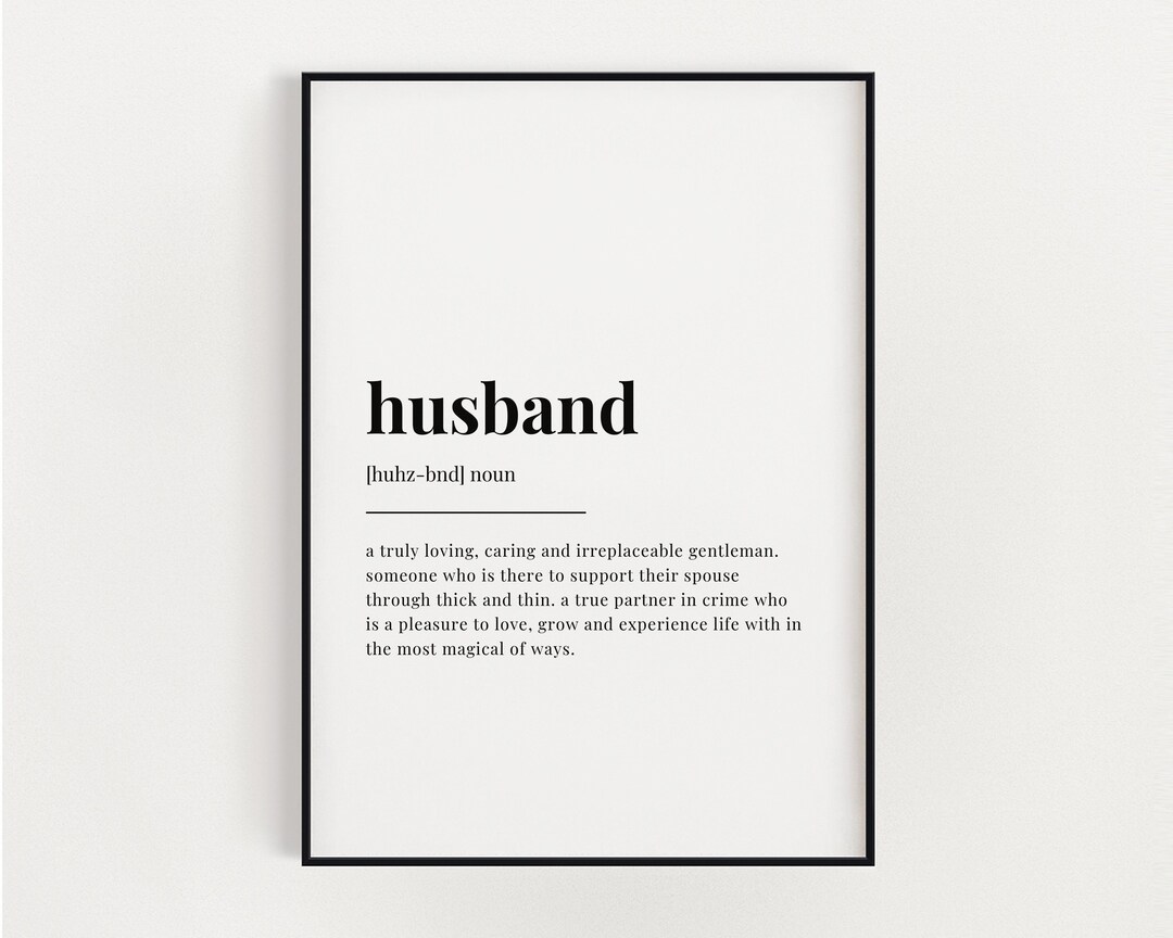 HUSBAND DEFINITION MEANING | Printable Wall Art | Husband Gift ...