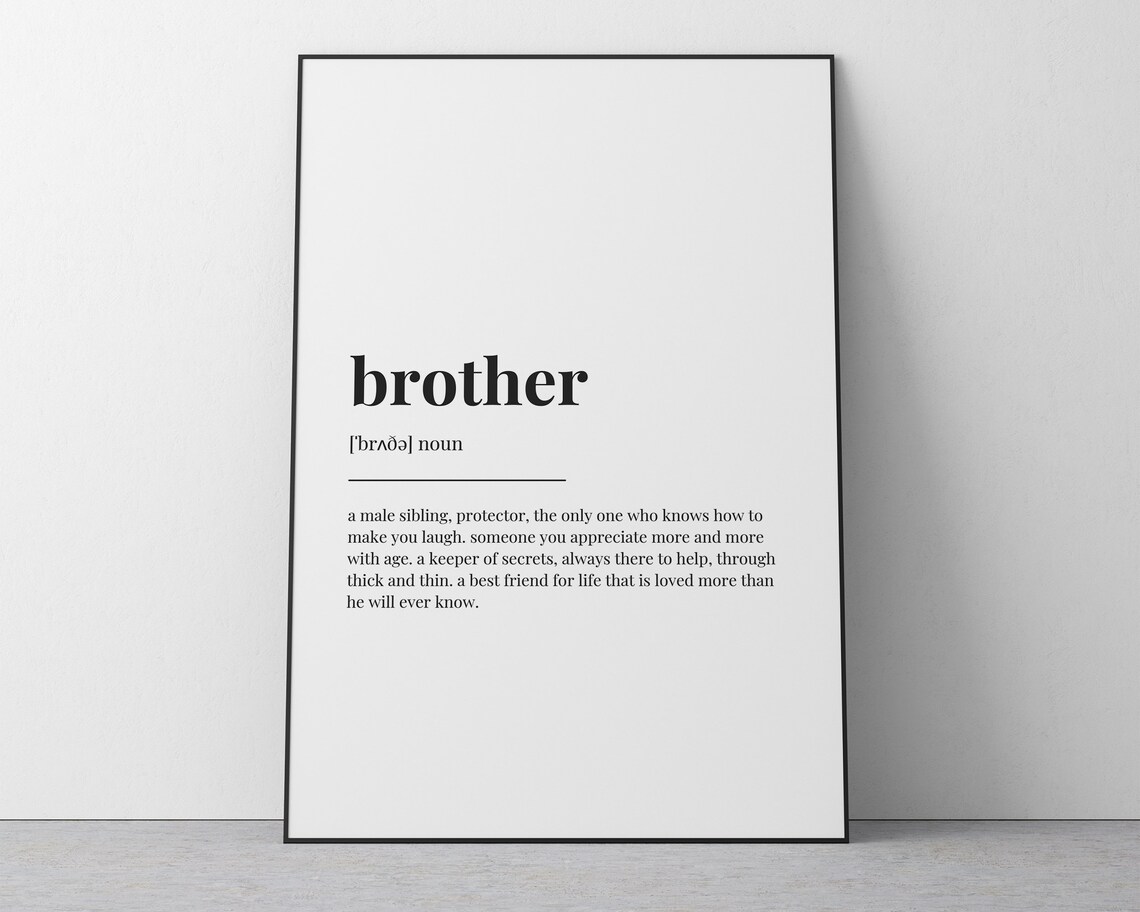 BROTHER DEFINITION MEANING Printable Wall Art Brother Gift - Etsy