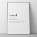 TRAVEL DEFINITION MEANING | Printable Wall Art | Travel Décor | Digital ...