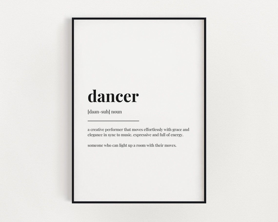 DANCER DEFINITION PRINT Digital Download Printable Wall - Etsy